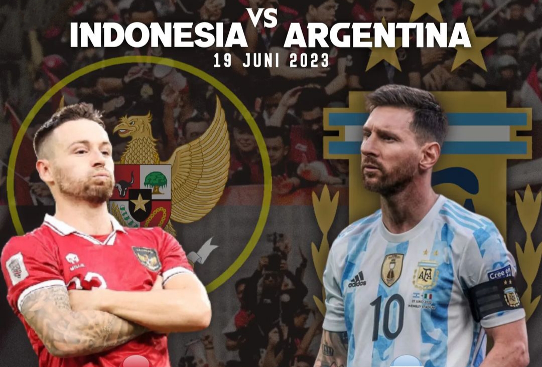 Tiket Laga Indonesia VS Argentina Diluncurkan, Mulai Rp 600.000 Hingga Rp 4,25 juta
